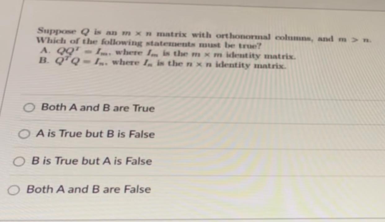 Solved Suppose Q is an m×n matrix with orthonormal columne, | Chegg.com