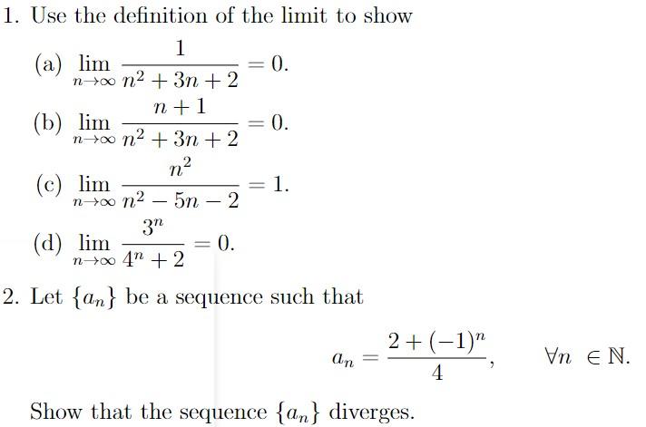 Solved 1. Use the definition of the limit to show (a) | Chegg.com
