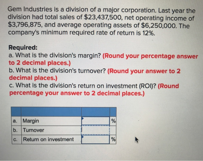 Solved Gem Industries Is A Division Of A Major Corporation Chegg Solved Gem Industries Is A Division Of A Major Corporation Chegg