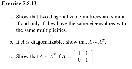 Solved Exercise 5.5.13 a. Show that two diagonalizable | Chegg.com