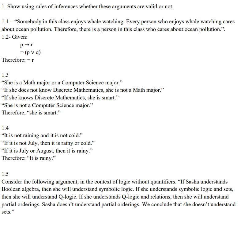 Solved 1. Show using rules of inferences whether these | Chegg.com