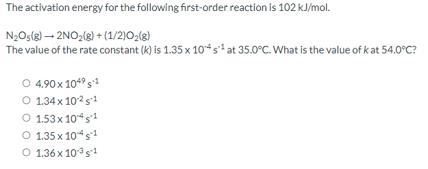 Solved The activation energy for the following first-order | Chegg.com