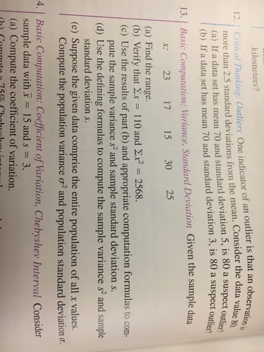 Solved One Indicator Of An Outlier Is That An Observation Is