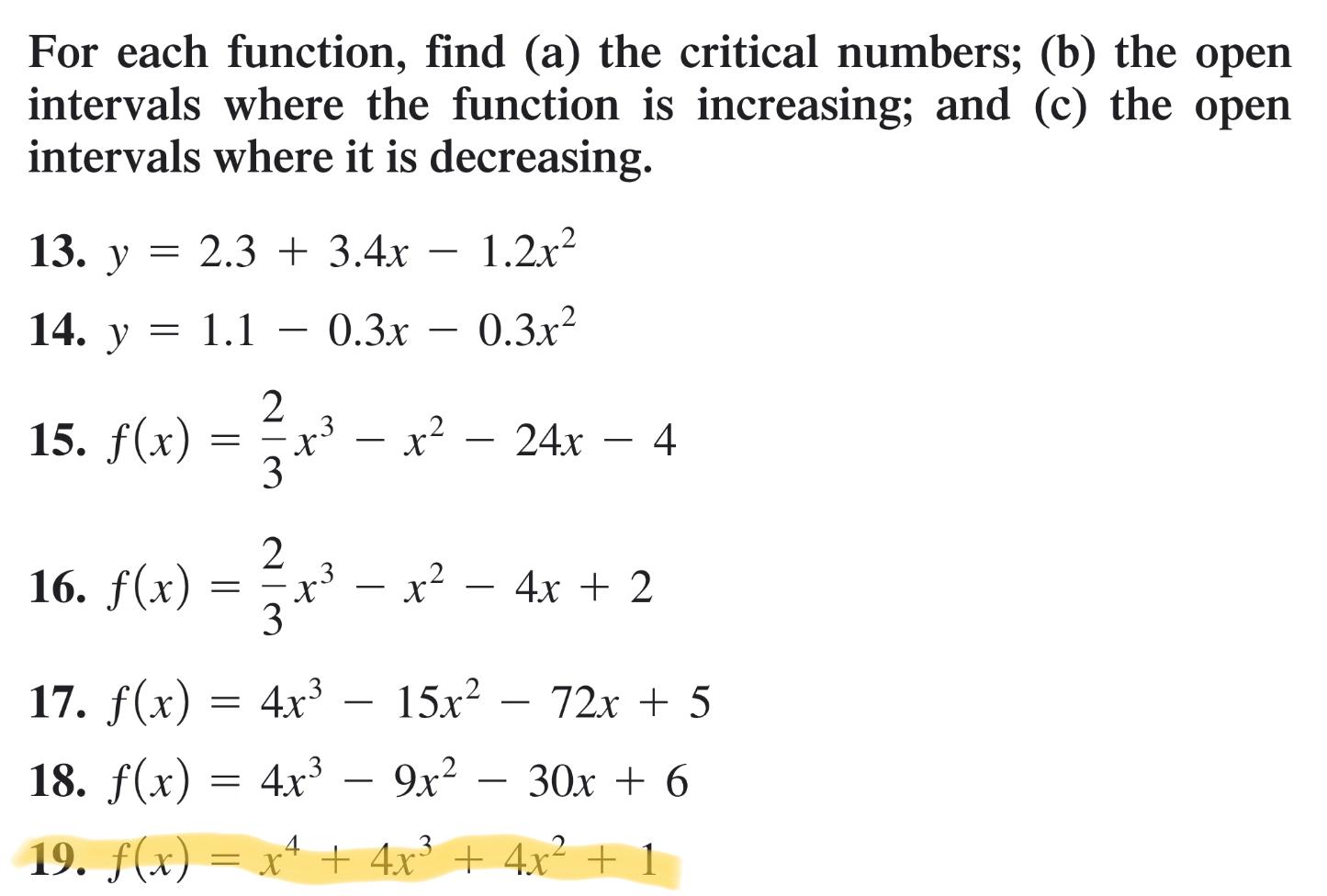 Solved For each function, find (a) the critical numbers; (b) | Chegg.com