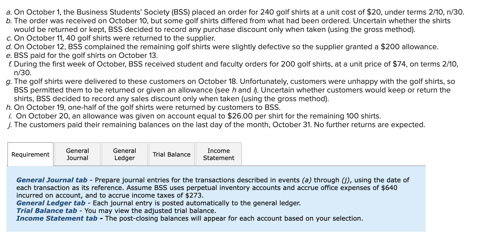 Solved a. On October 1 , the Business Students' Society | Chegg.com