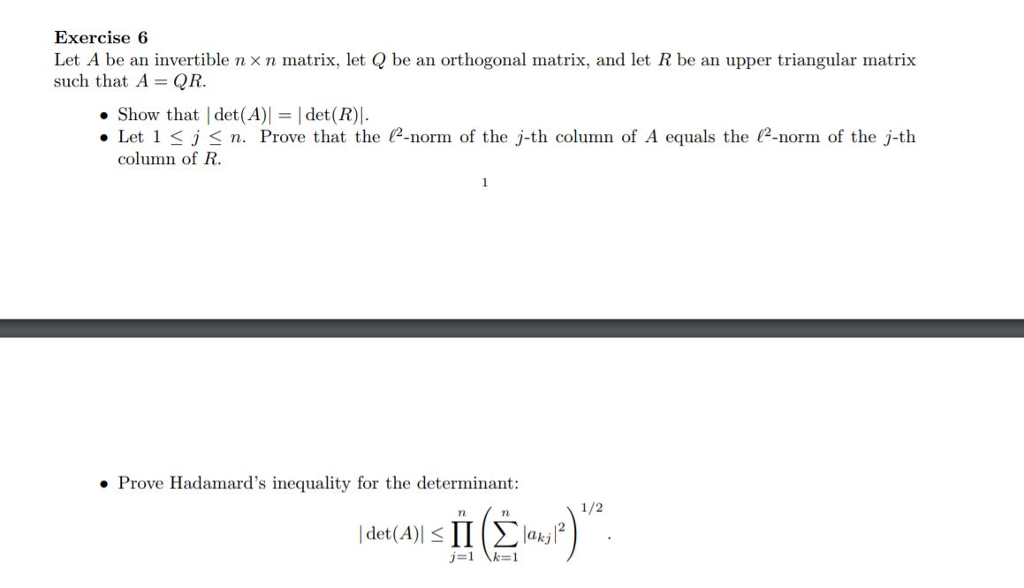 Solved Exercise 6 Let A be an invertible n × n matrix, let Q | Chegg.com