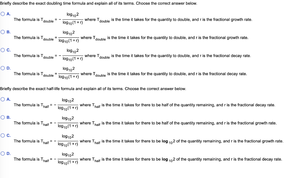 Solved Briefly describe the exact doubling time formula and | Chegg.com