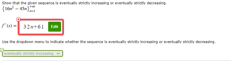 Solved Show that the given sequence is eventually strictly | Chegg.com