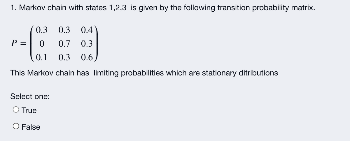 Solved 1. Markov chain with states 1,2,3 is given by the | Chegg.com