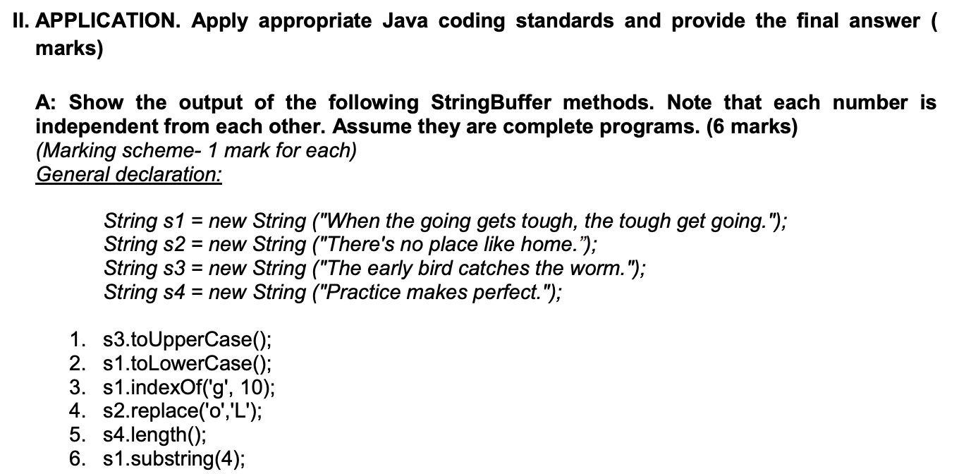 Solved II. APPLICATION. Apply appropriate Java coding | Chegg.com