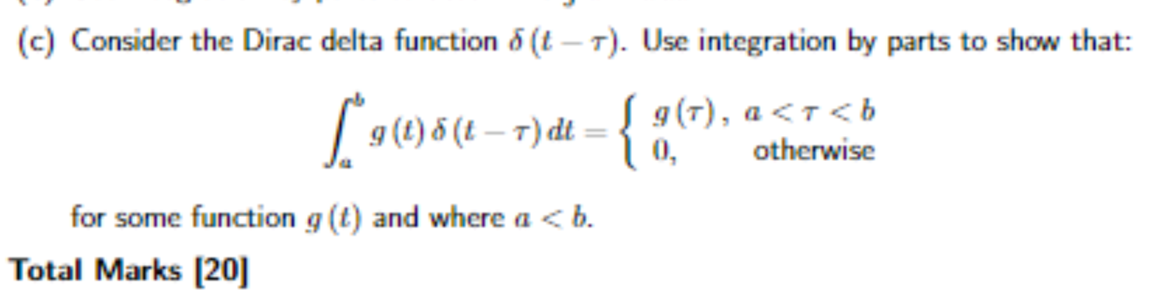 Solved (c) Consider the Dirac delta function (t-T). Use | Chegg.com