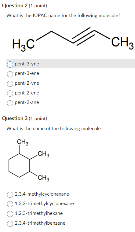 Solved What is the IUPAC name for the following molecule? | Chegg.com
