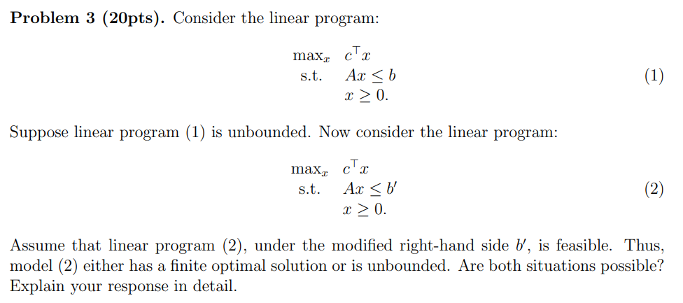 Solved Problem 3 (20pts). Consider the linear program: maxy | Chegg.com
