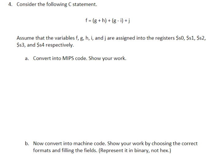 Solved 4. Consider the following C statement. | Chegg.com