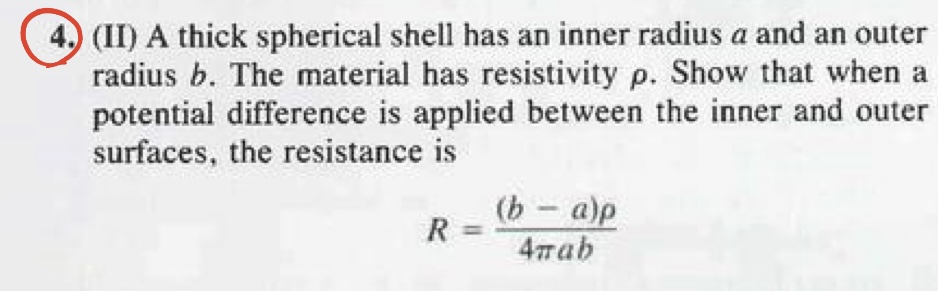 Solved 4. (II) A thick spherical shell has an inner radius a | Chegg.com