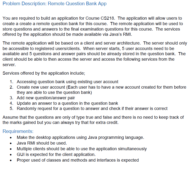 Solved Problem Description: Remote Question Bank App You are | Chegg.com