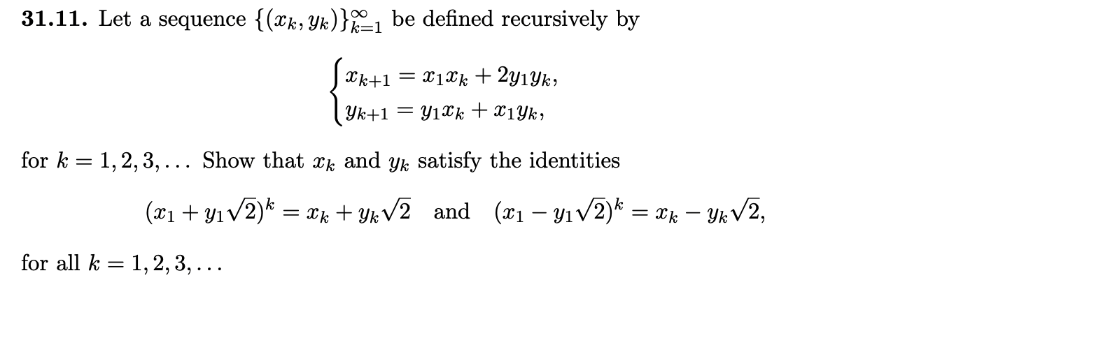 Solved 31.11. Let a sequence {(xk,yk)}k=1∞ be defined | Chegg.com