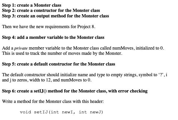 Solved Step 1: create a Monster class Step 2: create a | Chegg.com