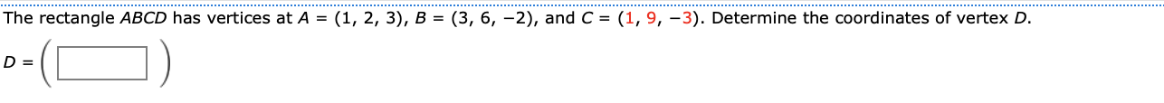 Solved The rectangle ABCD has vertices at A = (1, 2, 3), B = | Chegg.com