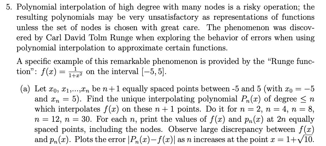 Polynomial interpolation of high degree with many | Chegg.com