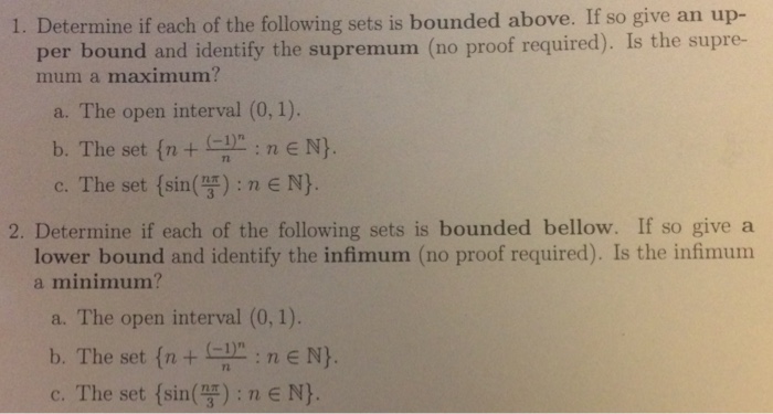 Solved 1. Determine if each of the following sets is bounded | Chegg.com