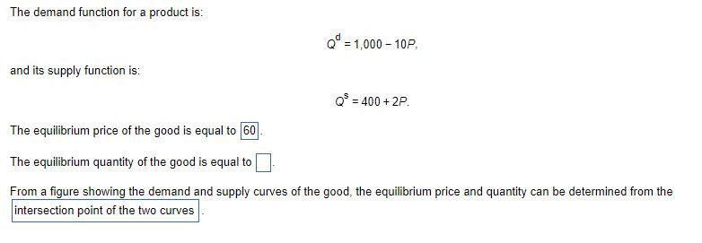 Solved The demand function for a product is: Qd=1,000−10P | Chegg.com