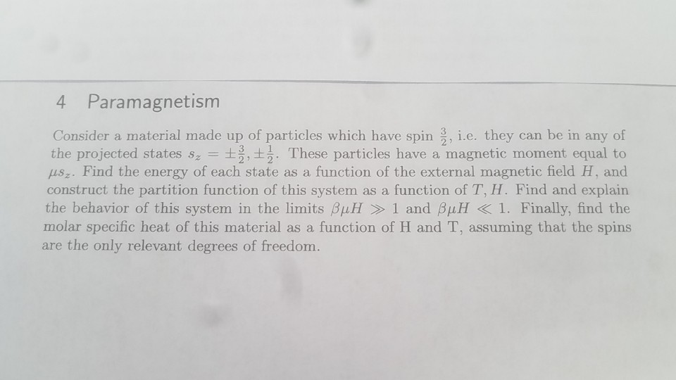 Solved 4 Paramagnetism Consider a material made up of | Chegg.com