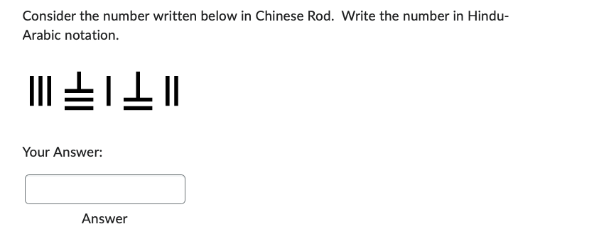 Solved Consider the number written below in Chinese Rod. | Chegg.com