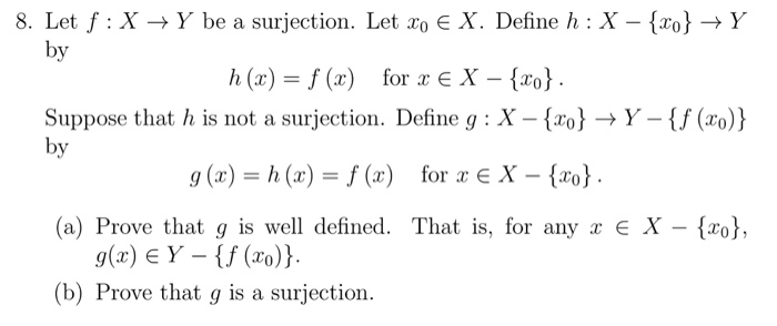 Solved 8. Let f: XY be a surjection. Let xo E X. Define h: X | Chegg.com