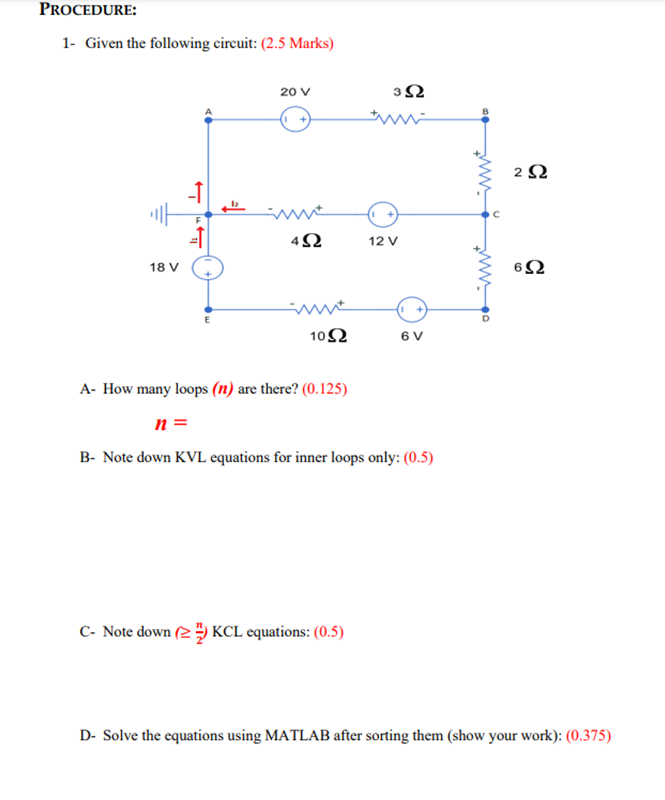Solved PROCEDURE: 1. Given the following circuit: (2.5 | Chegg.com
