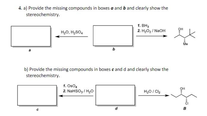 Solved 4. a) Provide the missing compounds in boxes a and b | Chegg.com