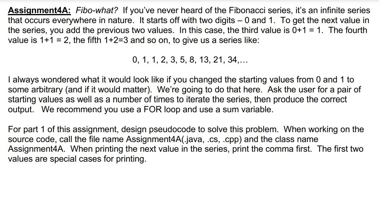 Solved Assignment4A: Fibo-what? If you've never heard of the | Chegg.com