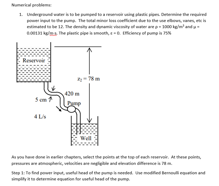 Solved Numerical problems: 1. Underground water is to be | Chegg.com