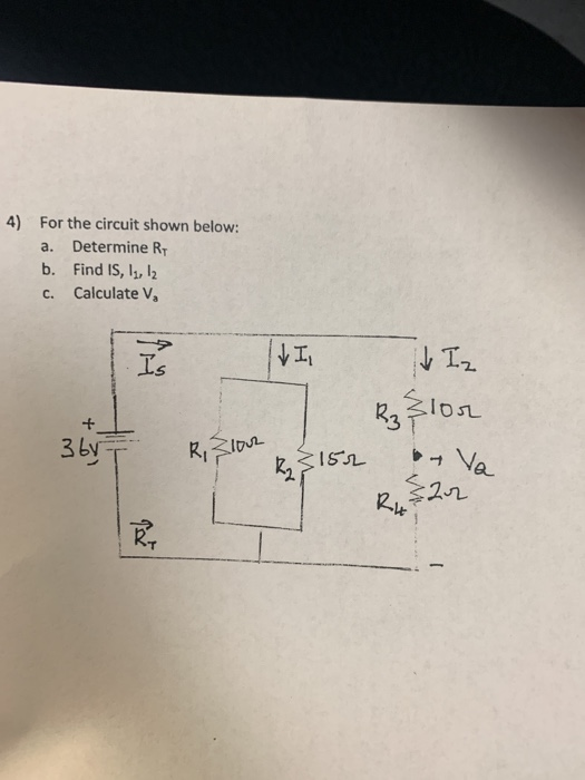 Solved 4) For the circuit shown below: a. Determine RT b. | Chegg.com