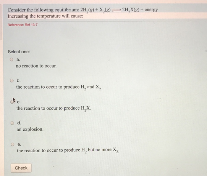 Solved Consider the following equilibrium: 2H_2(g) + X_2(g) | Chegg.com