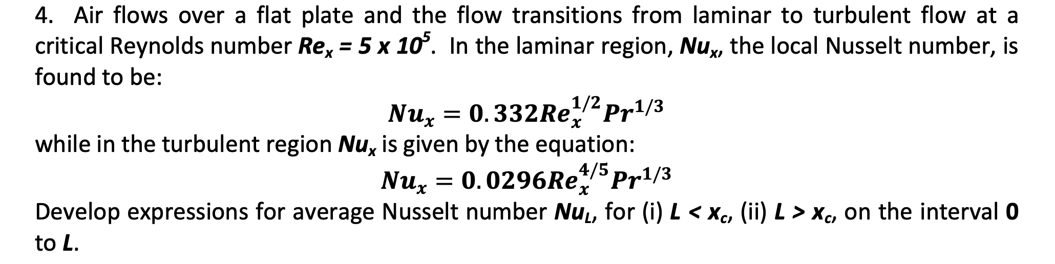 Solved 4. Air flows over a flat plate and the flow | Chegg.com