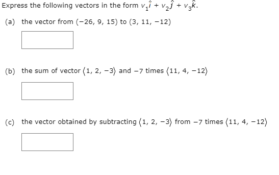 Solved Express the following vectors in the form v1 + v2 + | Chegg.com