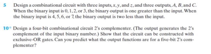 Solved 5 Design a combinational circuit with three inputs, | Chegg.com