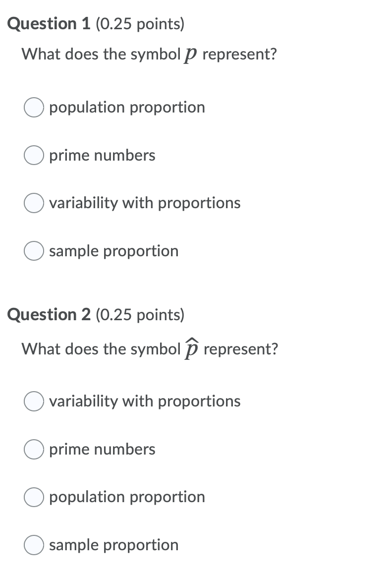 Solved Question 1 (0.25 points) What does the symbol p | Chegg.com