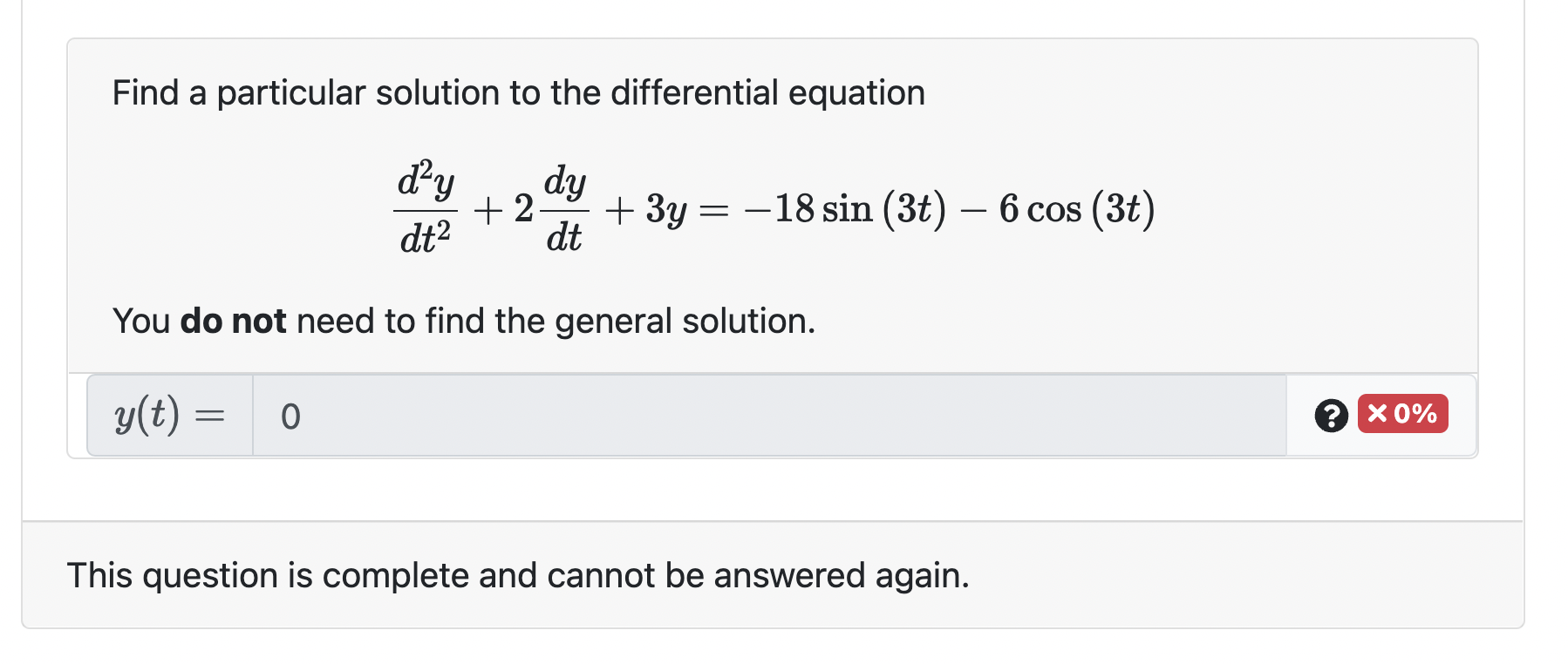 Solved Find a particular solution to the differential | Chegg.com