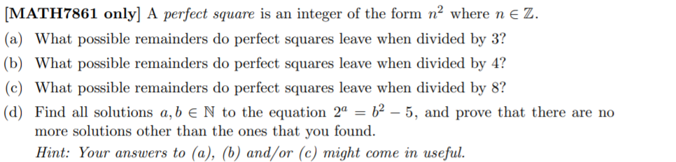 Solved [MATH7861 only] A perfect square is an integer of the | Chegg.com