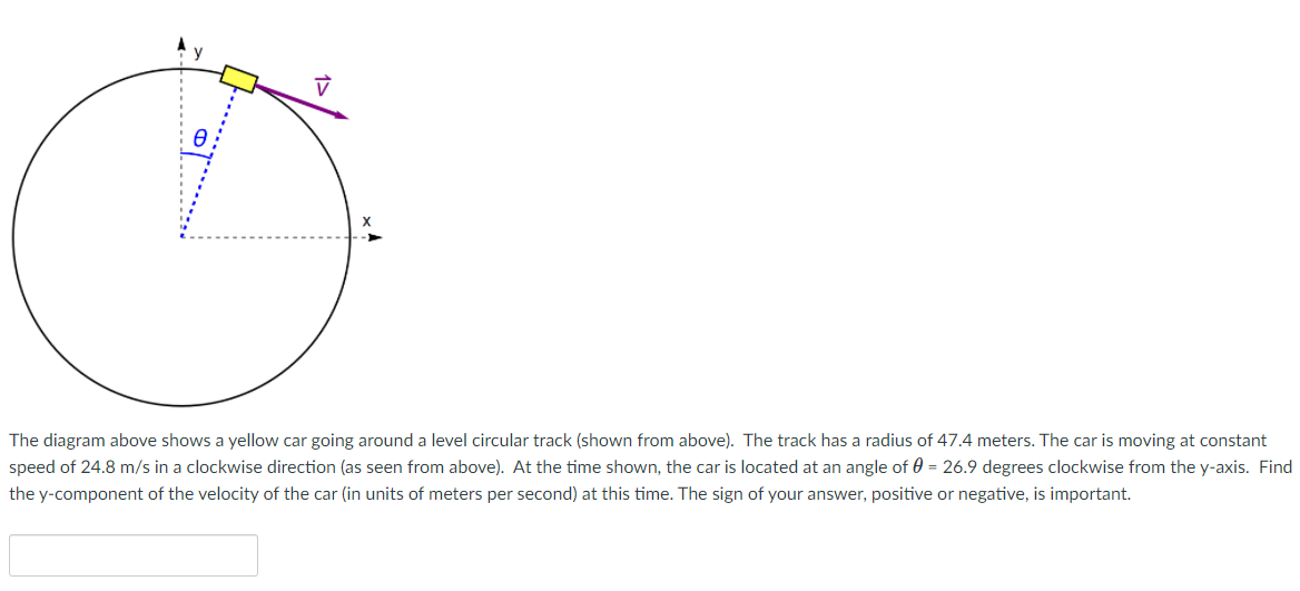 Solved ū The diagram above shows a yellow car going around a | Chegg.com