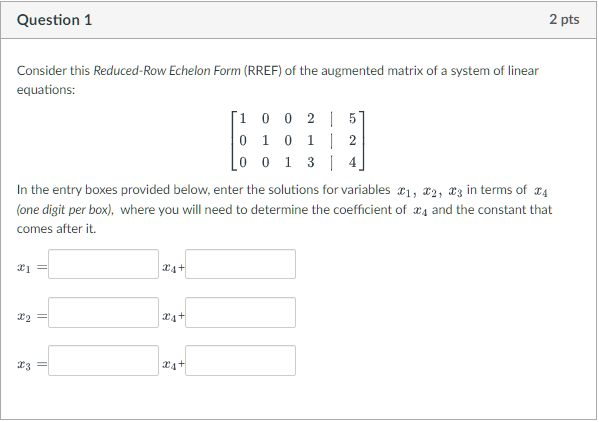 Solved Consider this Reduced-Row Echelon Form (RREF) of the | Chegg.com