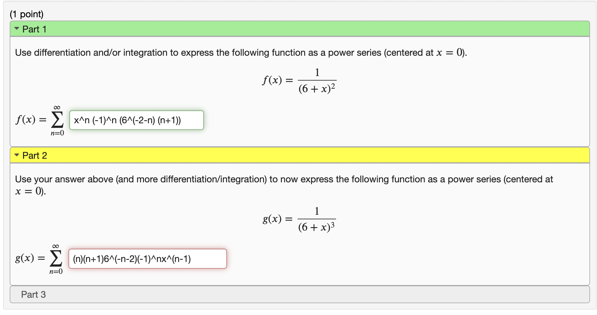 Solved (1 ﻿point)Part 1Use differentiation and/or | Chegg.com