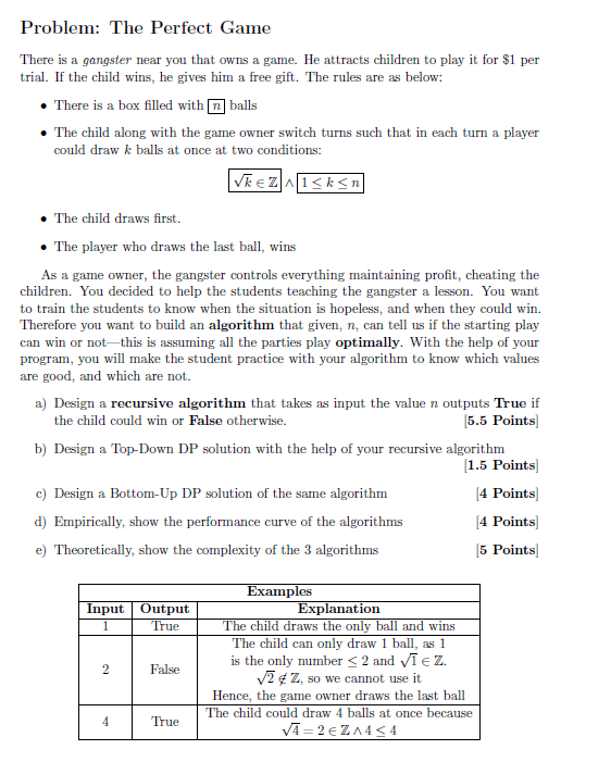 Solved a Problem: The Perfect Game There is a gangster near | Chegg.com
