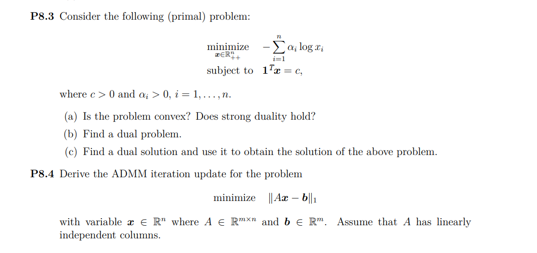 Solved P8.3 Consider the following (primal) problem: | Chegg.com