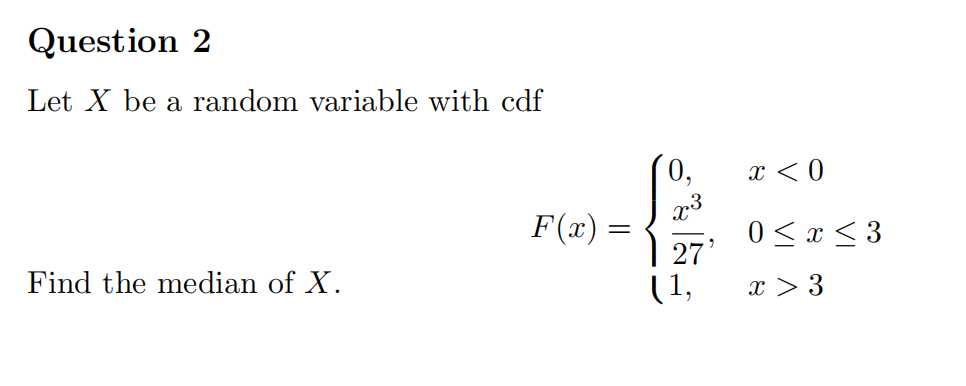 Solved Question 2Let x ﻿be a random variable with | Chegg.com