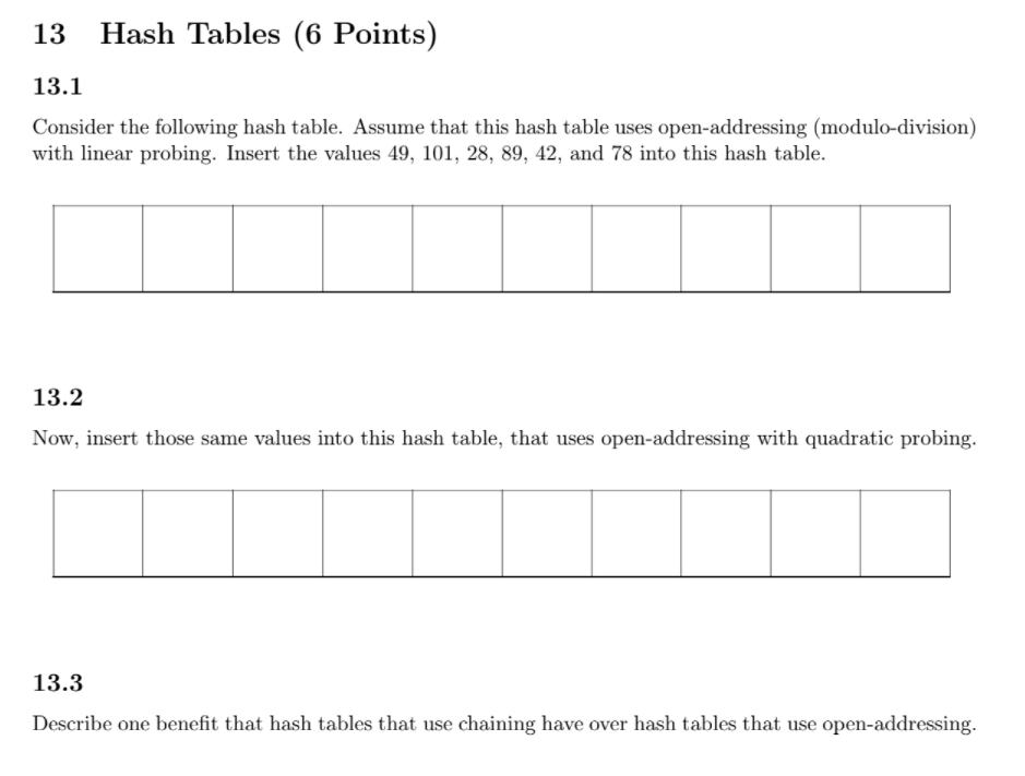 Solved 13 Hash Tables (6 Points) 13.1 Consider the following | Chegg.com
