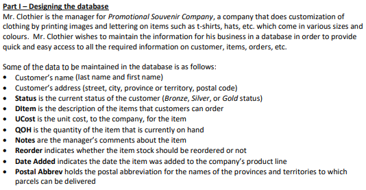 Solved Part 1 - Designing the database Mr.Clothier is the | Chegg.com
