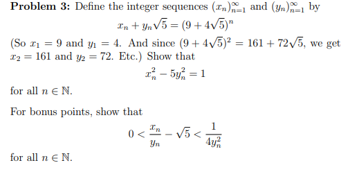 Solved Problem 3: Define the integer sequences (xn)n=1∞ and | Chegg.com